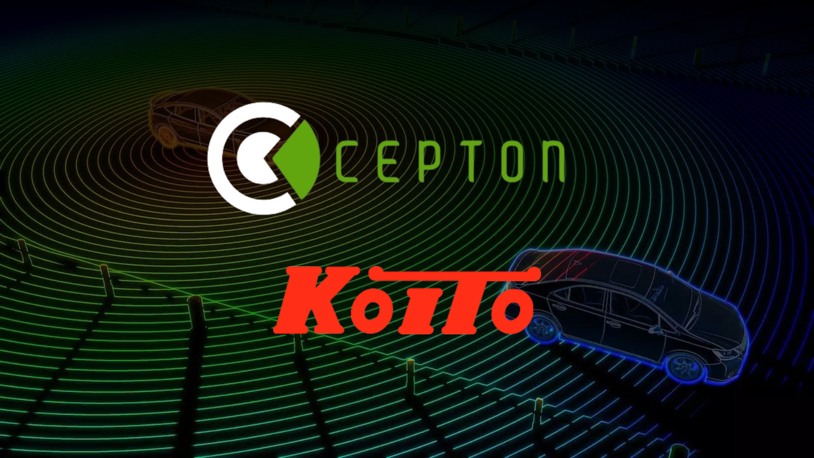 Koito Manufacturing and Cepton Inc. have announced a $100 million investment agreement.